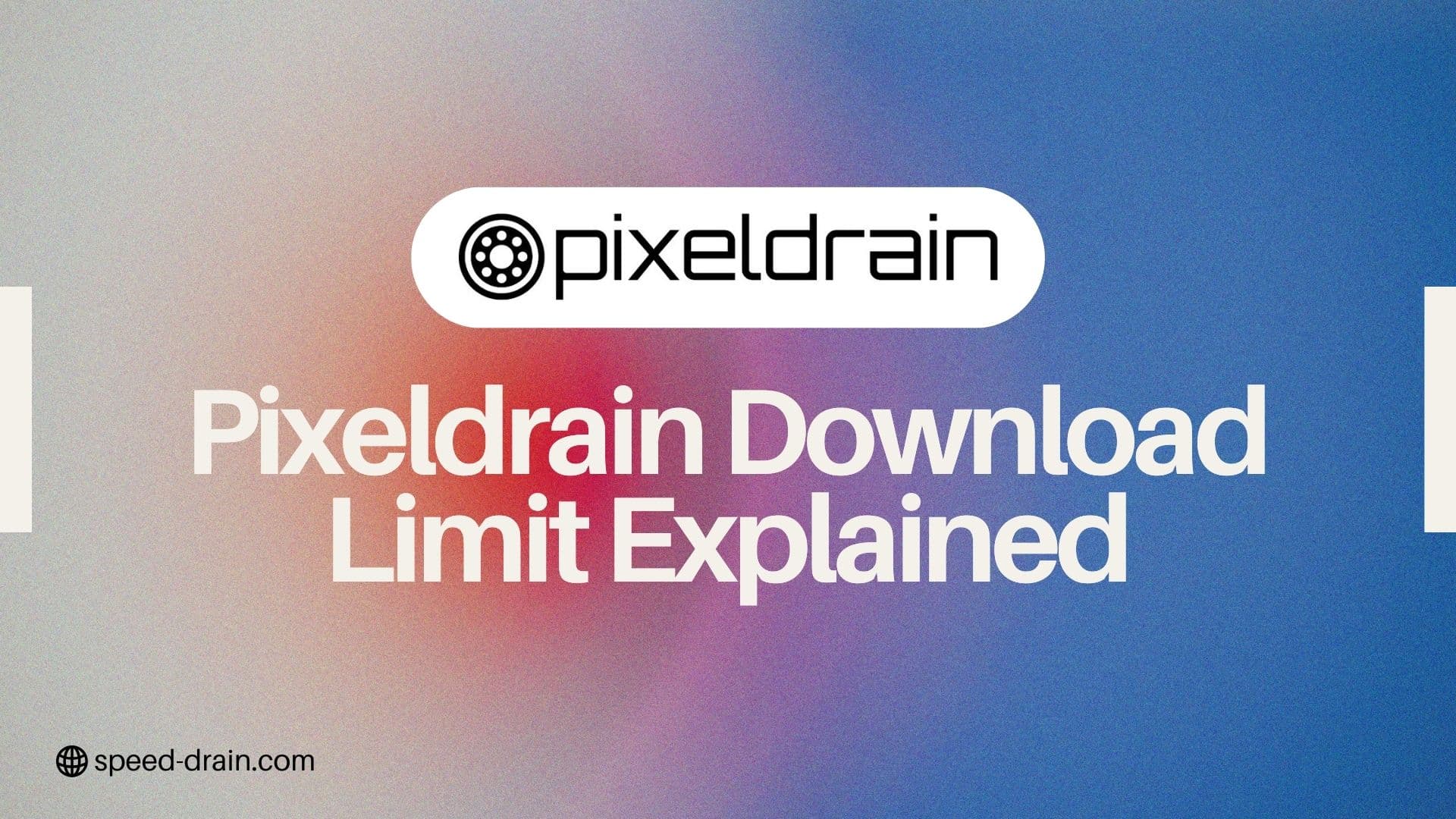 Pixeldrain Download Limit Explained (Free vs Premium) | SpeedDrain